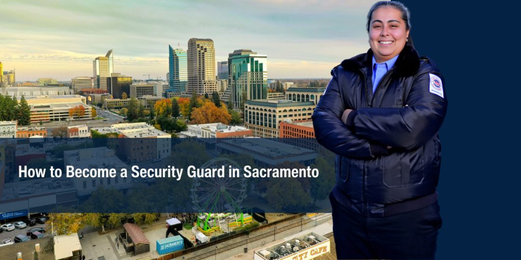 Security Guards Needed in Sacramento | The Guard Alliance